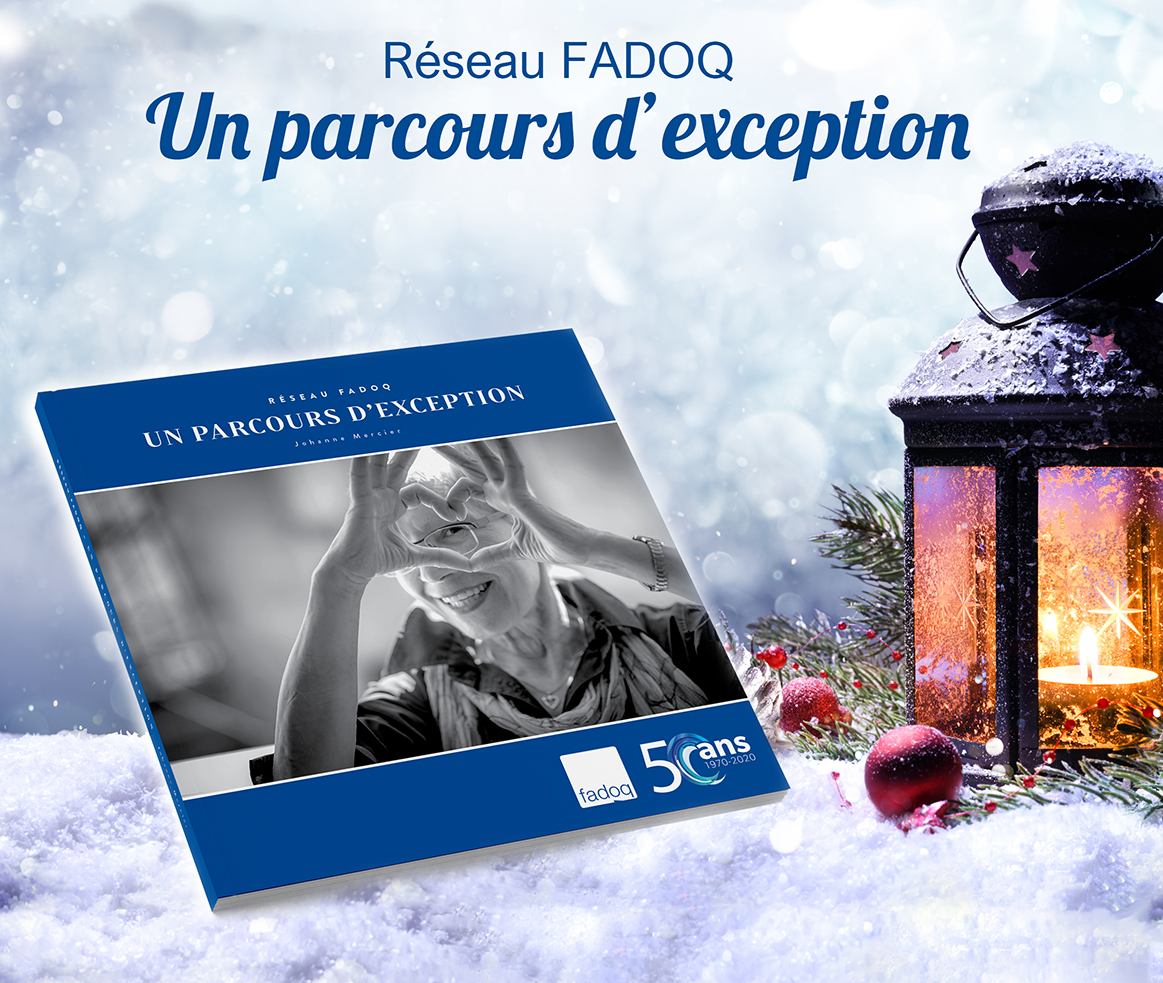 Le Réseau FADOQ se raconte dans un nouveau livre - Actualités - FADOQ ...