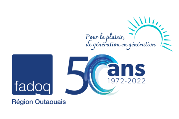 La FADOQ – Région Outaouais célèbre son 50e anniversaire et procède au ...