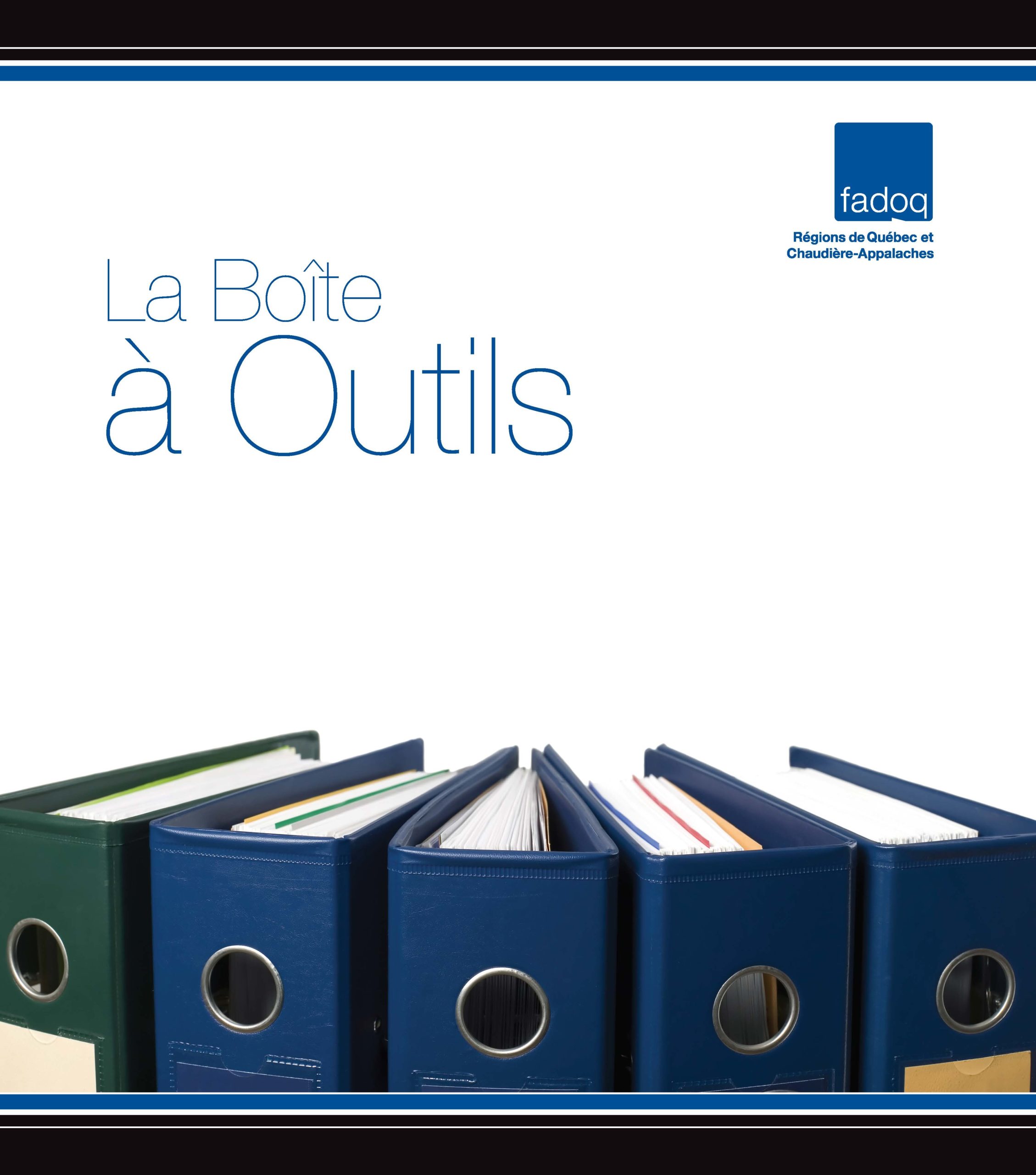 Boîte à outils FADOQ - Ressources - FADOQ - Le Réseau FADOQ est le plus ...
