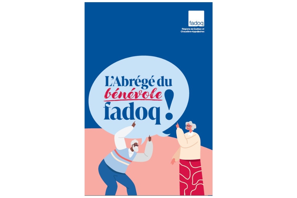 L'Abrégé du bénévole FADOQ - Ressources - FADOQ - Le Réseau FADOQ est ...
