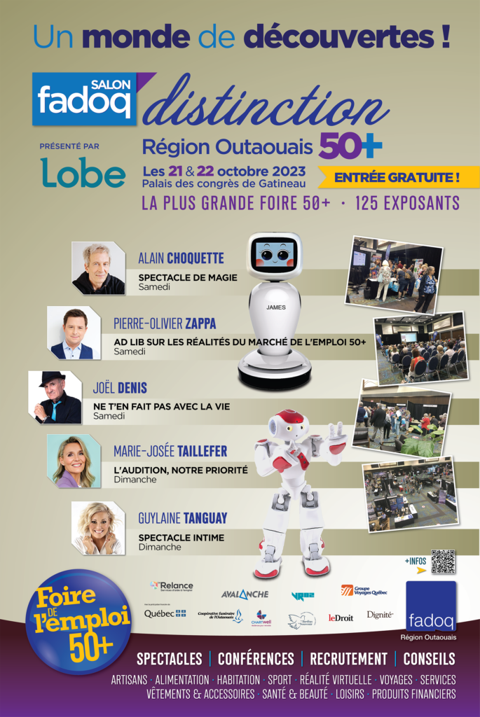 Salon FADOQ Distinction 50+présenté par LOBE : un monde de découvertes ...