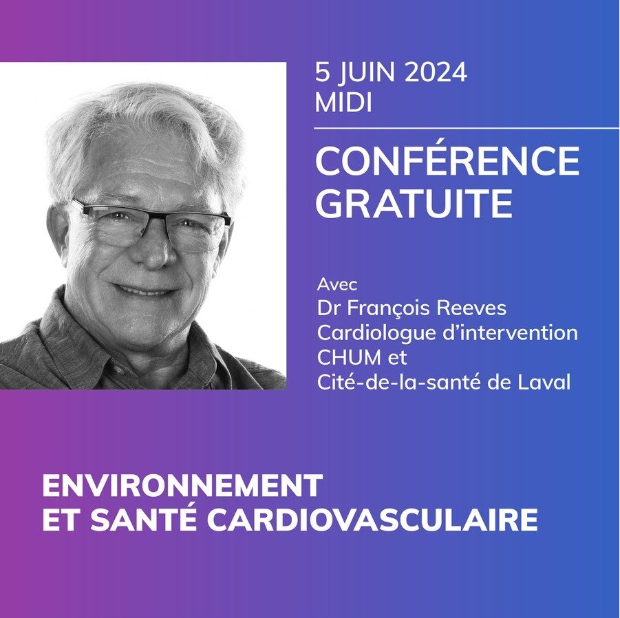 Une conférence gratuite sur l’environnement et la santé vasculaire ...