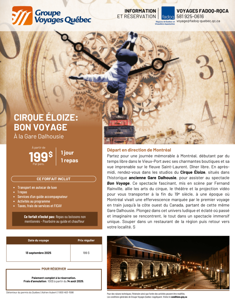 CIRQUE ÉLOIZE: BON VOYAGE - Loisirs et événements - FADOQ - La FADOQ ...